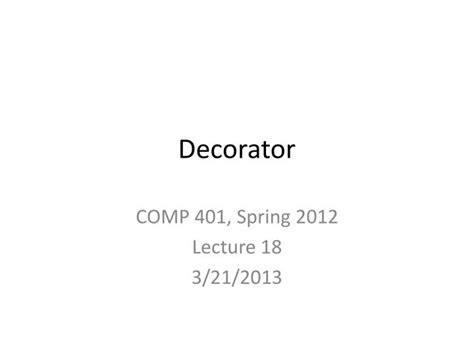 Ppt Decorator Powerpoint Presentation Free Download Id2858414