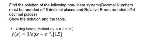 solved find the solution of the following non linear system