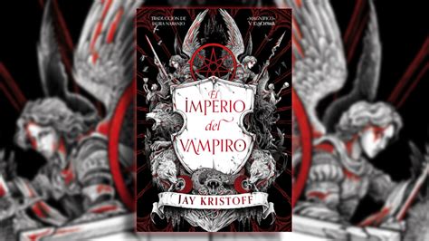 Jay Kristoff Estrena En Español Su Novela El Imperio Del Vampiro