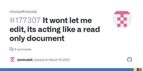 It Wont Let Me Edit Its Acting Like A Read Only Document · Issue 177307 · Microsoftvscode