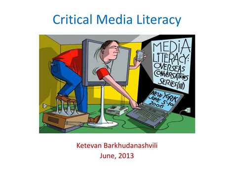 Ppt Critical Media Literacy Powerpoint Presentation Free Download
