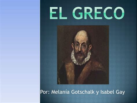Ppt El Greco Powerpoint Presentation Free Download Id3134313