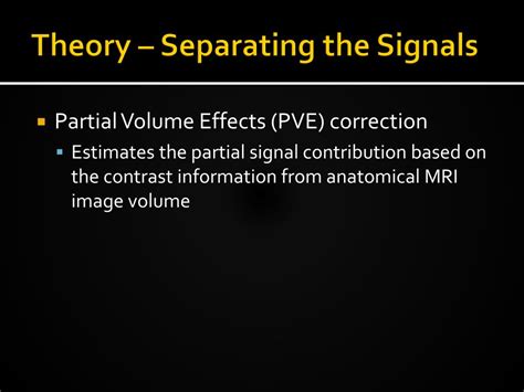Ppt Correction Of Partial Volume Effects In Arterial Spin Labeling