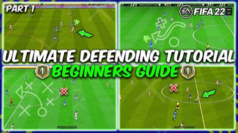 How To Defend Like A Pro In Fifa 22 Ultimate Defending Tutorial