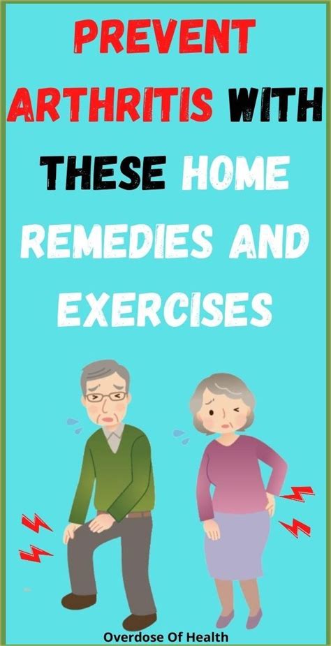 Prevent Arthritis With These Home Remedies And Exercises