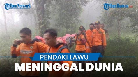 Pendaki Gunung Lawu Asal Tangerang Meninggal Terkena Hipotermia Saat
