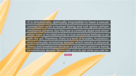 Top 200 Gary Zukav Quotes 2024 Update Page 4 Quotefancy