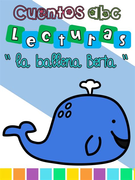 Letra B Berta La Ballena Valiente 1 Imagenes Educativas