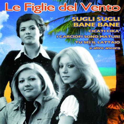 Amazon MusicでLe Figlie del VentoのLa figlie del ventoを再生する