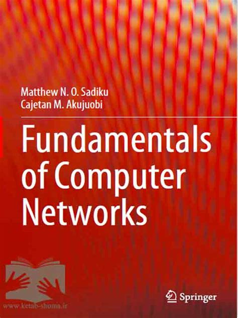 کتاب مبانی شبکه های کامپیوتری سادیکو2022fundamentals Of Computer