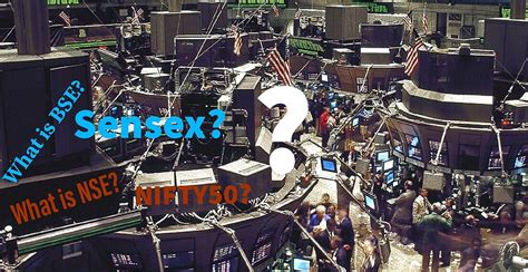 All You Need To Know About NSE BSE Nifty Sensex And SEBI