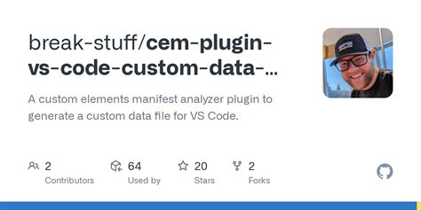 Github Break Stuffcem Plugin Vs Code Custom Data Generator A Custom Elements Manifest