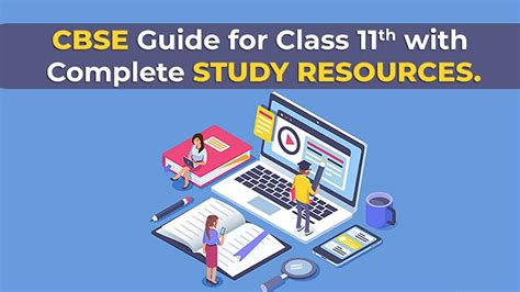 CBSE Guide For Class With Complete Study Resources
