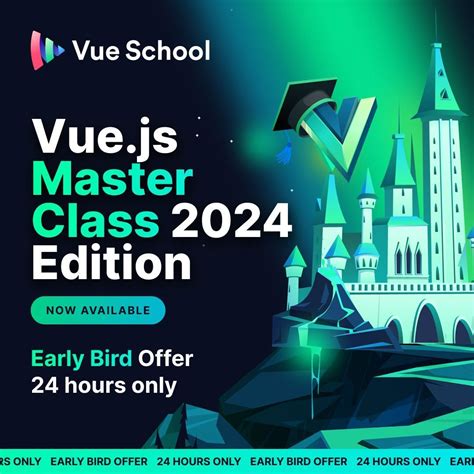Vue School On Linkedin Vueschool Vuejs Masterclass2024
