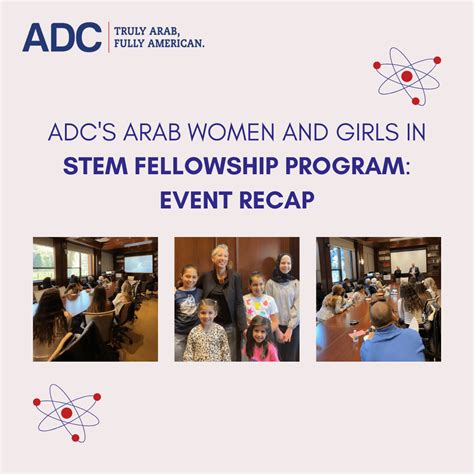Adcs Arab Women And Girls In Stem Fellowship Program Event Recap Adc