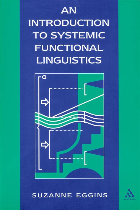 An Introduction To Systemic Functional Linguistics Uk Eggins Suzanne 9780826453013