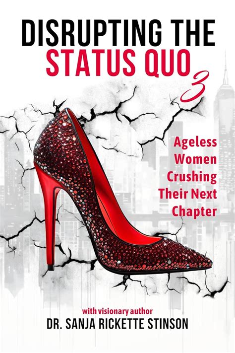 Disrupting The Status Quo Ageless Women Crushing Their Next Chapter