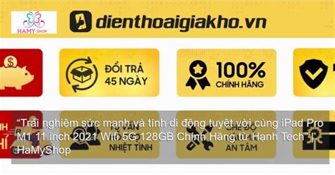 “trải Nghiệm Sức Mạnh Và Tính Di động Tuyệt Vời Cùng Ipad Pro M1 11