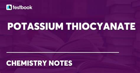 Potassium Thiocyanate Learn Structure Formula Properties And Uses