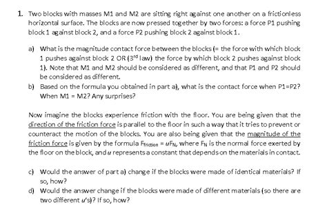 Solved 1 Two Blocks With Masses M1 And M2 Are Sitting Right