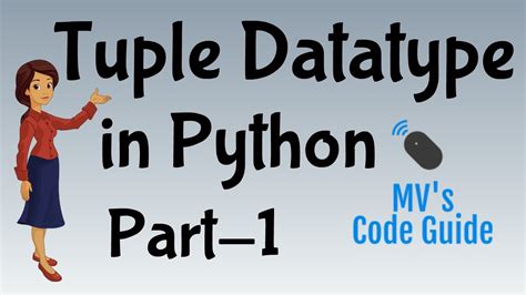22 Tuple Data Type Part1 Youtube