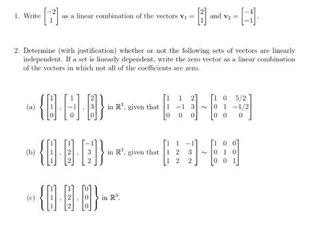 Solved Write As A Linear Combination Of The Vectors V1 And V2