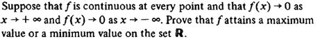 Solved Suppose That F Is Continuous At Every Point And That F X 0 As 4 And Fx 0 As X