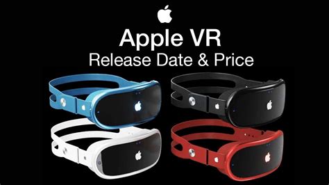 Apple Vr Release Date And Price Coming In 30 Days Youtube
