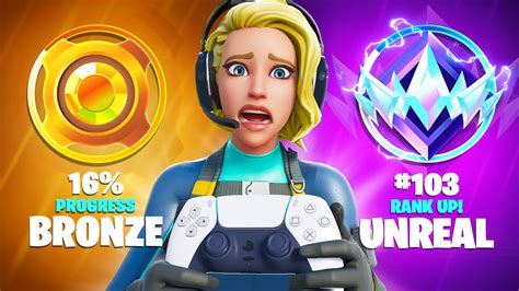 Bronze To Unreal Solo Console Ranked Speedrun YouTube