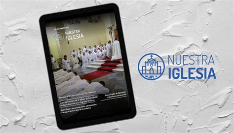 Edición de enero de Revista Nuestra Iglesia Arzobispado de la Santísima Concepción