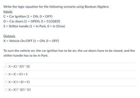 Solved Write The Logic Equation For The Following Scenario Chegg Com