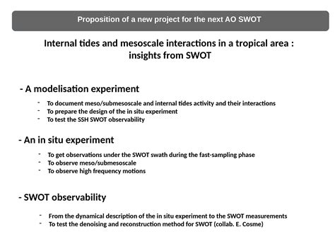 Internal Tides Mesoscale Interactions In A Tropical Area Plans For An In Situ Science