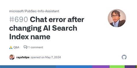 Chat Error After Changing AI Search Index Name Microsoft PubSec Info Assistant Discussion