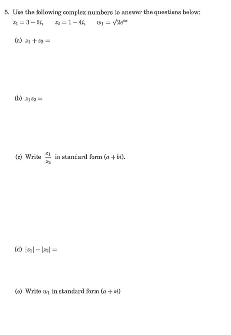 solved 5 use the following complex numbers to answer the