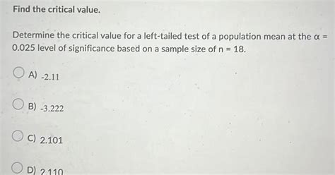 Answered Find The Critical Value Determine The Critical Value For A