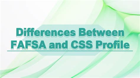 Differences Between Fafsa And Css Profile — Navi Consulting