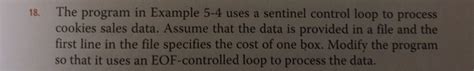 Solved The Program In Example Uses A Sentinel Chegg