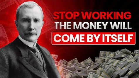 The Proven Way To Wealth Using John D Rockefeller S Secrets YouTube