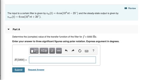 Solved Review The Input To A Certain Filter Is Given By Chegg