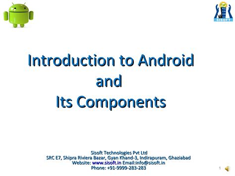 Introduction To Android Architecture And Components Ppt