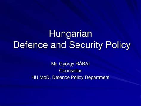 Ppt Hungarian Defence And Security Policy Powerpoint Presentation