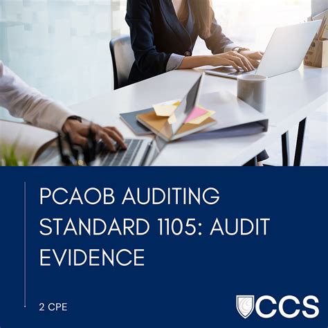 Pcaob As 1105 Audit Evidence Theaccountwaregroup