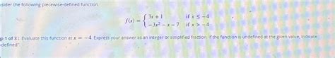 Solved Sider The Following Piecewise Defined