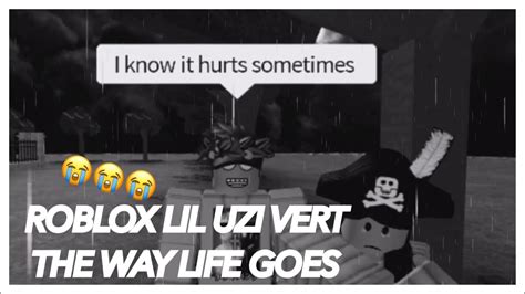 Roblox Lil Uzi Vert The Way Life Goes Music Video Youtube