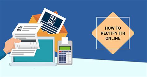 File The Rectification Of The ITR Filing Online Corpbiz Advisors