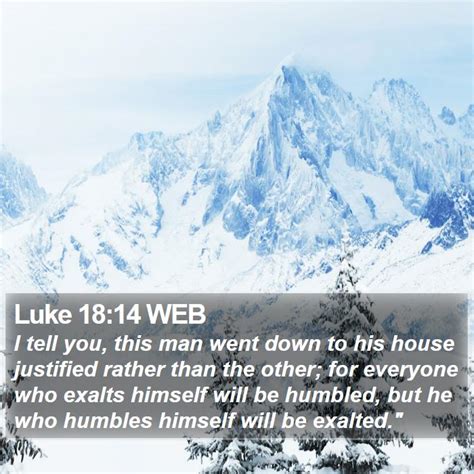 Luke 1814 Web I Tell You This Man Went Down To His House