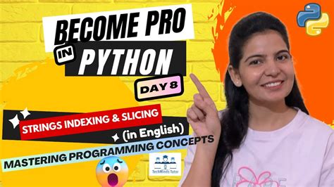 Python Full Course English Day 8 Strings Indexing And Slicing