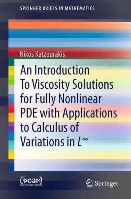 An Introduction To Viscosity Solutions For Fully Nonlinear Pde With