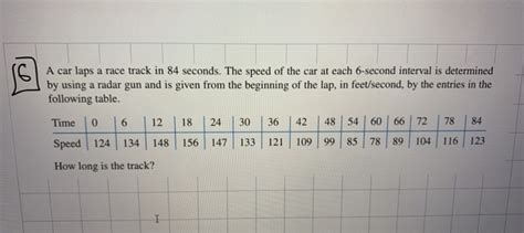 Solved A Car Laps A Race Track In 84 Seconds The Speed Of