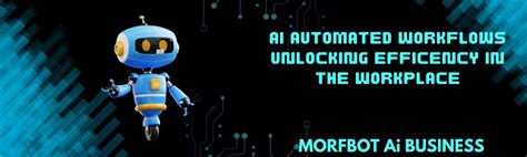 Unlocking Efficiency The Benefits Of Automated Workflows